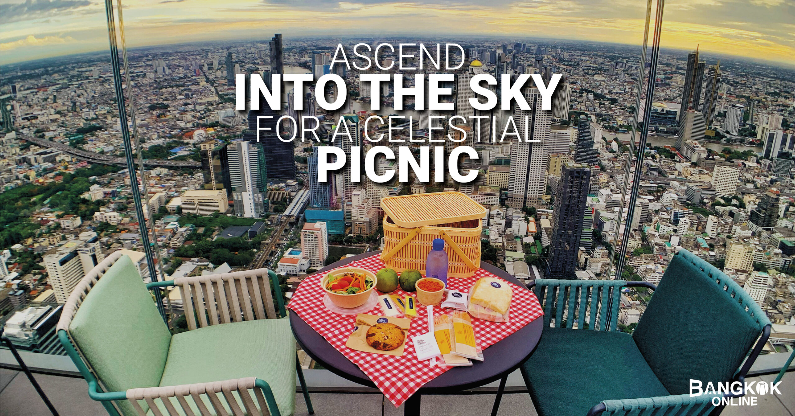 Ascend into the sky. For a celestial picnic - Bangkok-Online